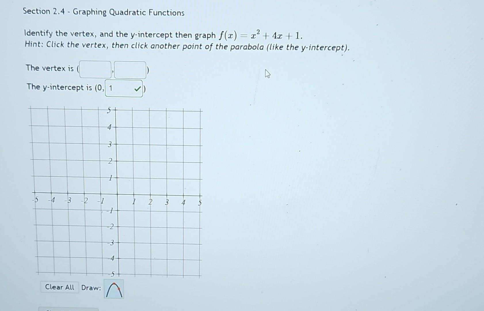 Solved Identify the vertex, and the y-intercept then graph | Chegg.com