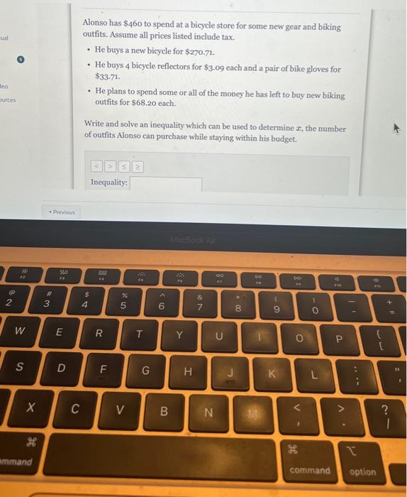 Solved Alonso has $460 to spend at a bicycle store for some | Chegg.com