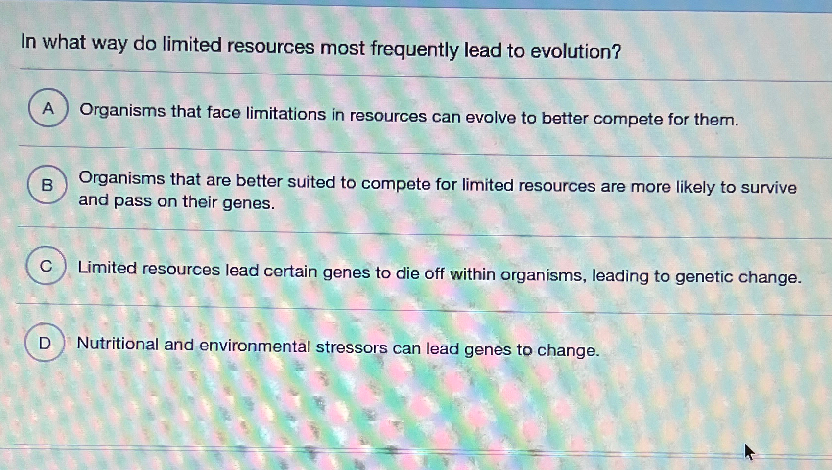 Solved In what way do limited resources most frequently lead | Chegg.com