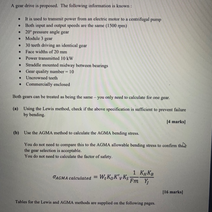 Solved A gear drive is proposed. The following information | Chegg.com