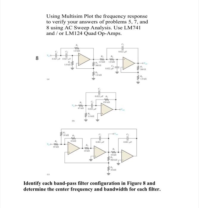 Solved Using Multisim Plot the frequency response to verify | Chegg.com