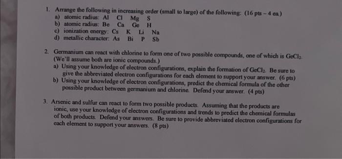 Solved 1. Arrange the following in increasing order (small | Chegg.com