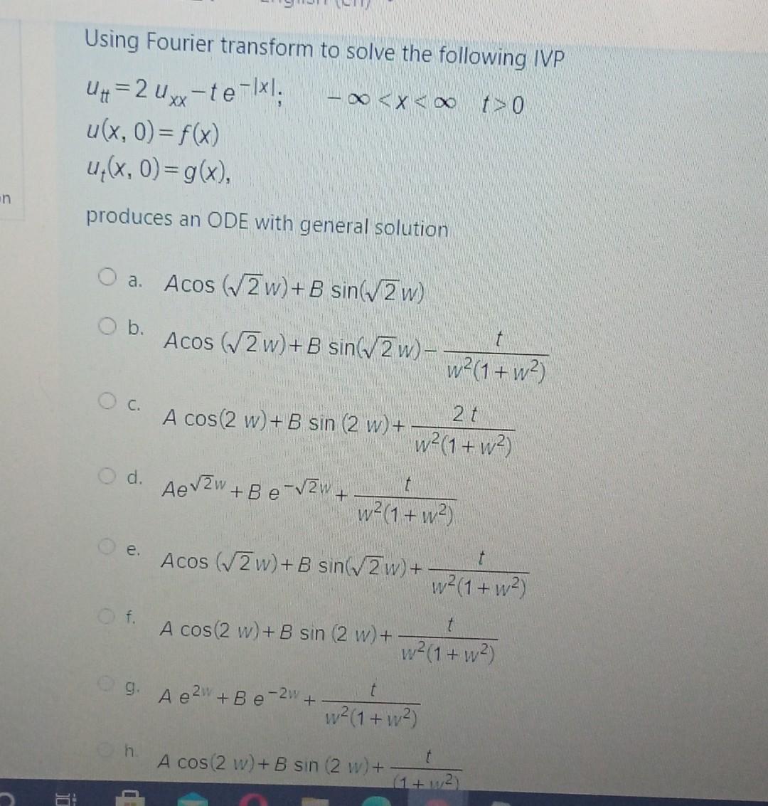 Solved Using Fourier transform to solve the following IVP U | Chegg.com