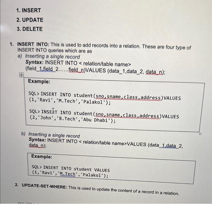 Solved 1. INSERT 2. UPDATE 3. DELETE INSERT INTO: This is | Chegg.com