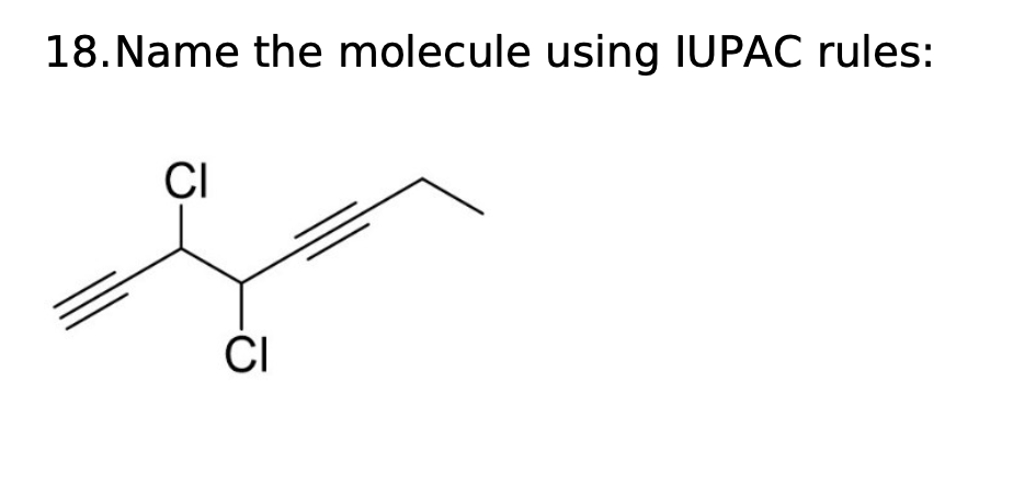 Solved Name the molecule using IUPAC rules: | Chegg.com
