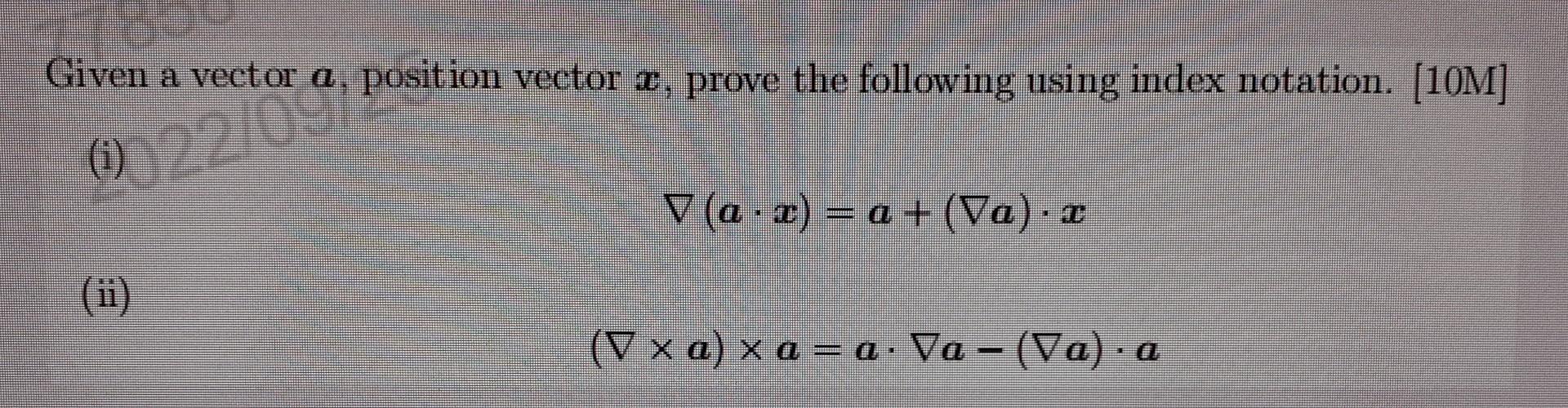 Solved Given a vector a, position vector x, prove the | Chegg.com