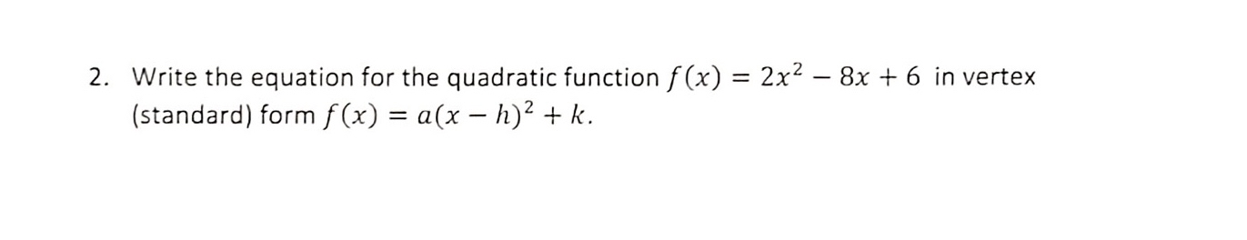 Solved Write the equation for the quadratic function | Chegg.com