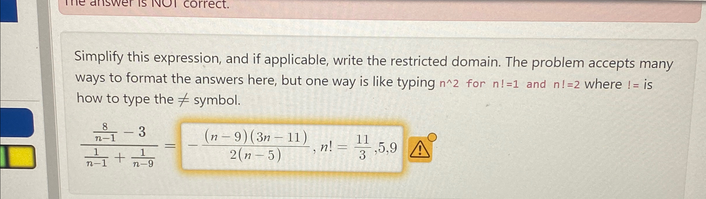 Solved Simplify this expression, and if applicable, write | Chegg.com