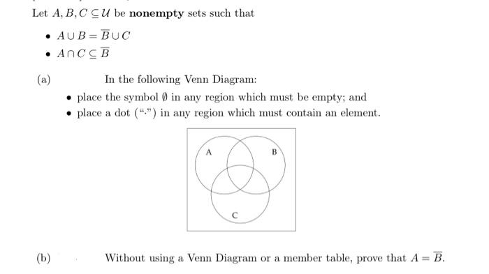 Solved Let A, B, C CU be nonempty sets such that AUB=BUC • | Chegg.com