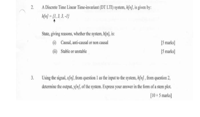 Solved 2 A Discrete Time Linear Time Invariant Dt Lti