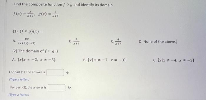 Solved Find the composite function f∘g and identify its | Chegg.com