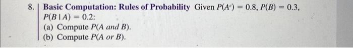 Solved Basic Computation: Rules of Probability Given | Chegg.com