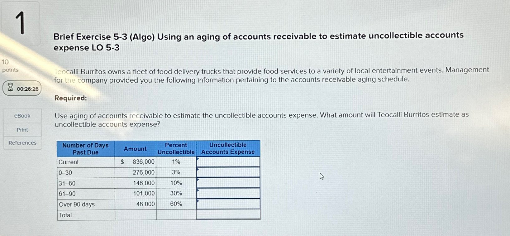 Solved 1Brief Exercise 5-3 (Algo) ﻿Using an aging of | Chegg.com
