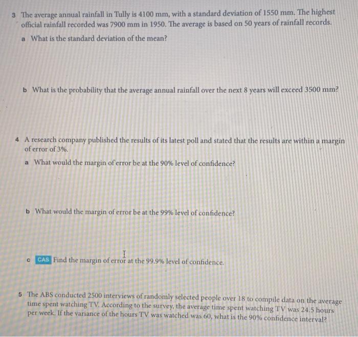 Solved 3 The average annual rainfall in Tully is 4100 mm, | Chegg.com