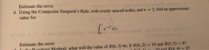 Solved Estimate the error. 4. Using the Composite Simpson's | Chegg.com