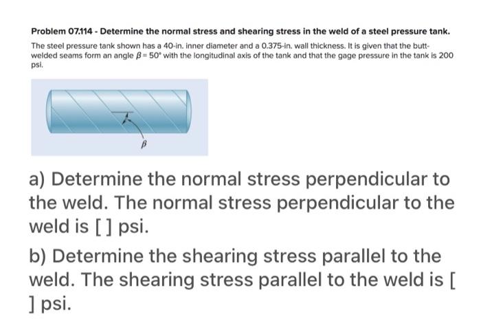Solved Problem 07.114 - Determine the normal stress and | Chegg.com