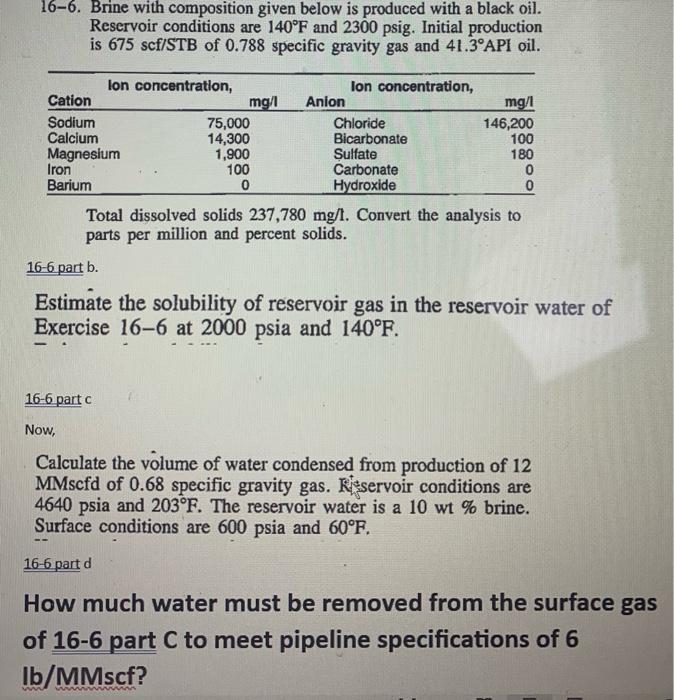 Solved 16-6. Brine with composition given below is produced | Chegg.com