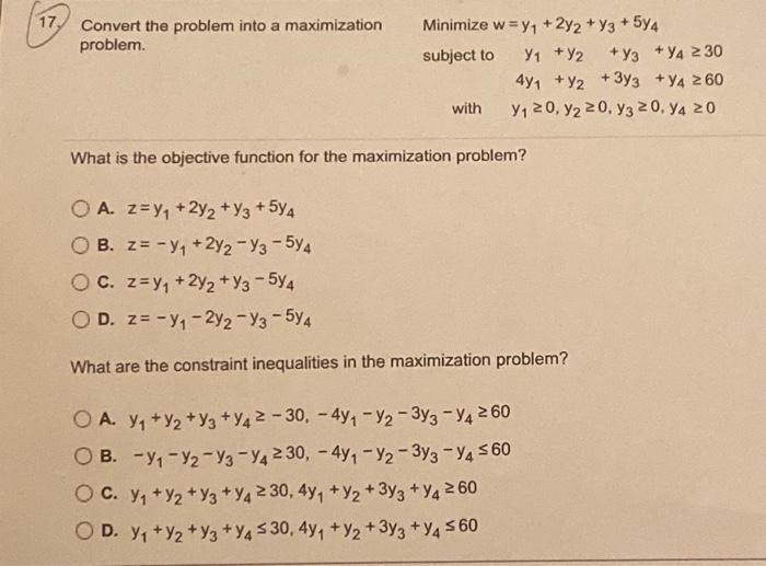 Solved 17 Convert The Problem Into A Maximization Problem 0380