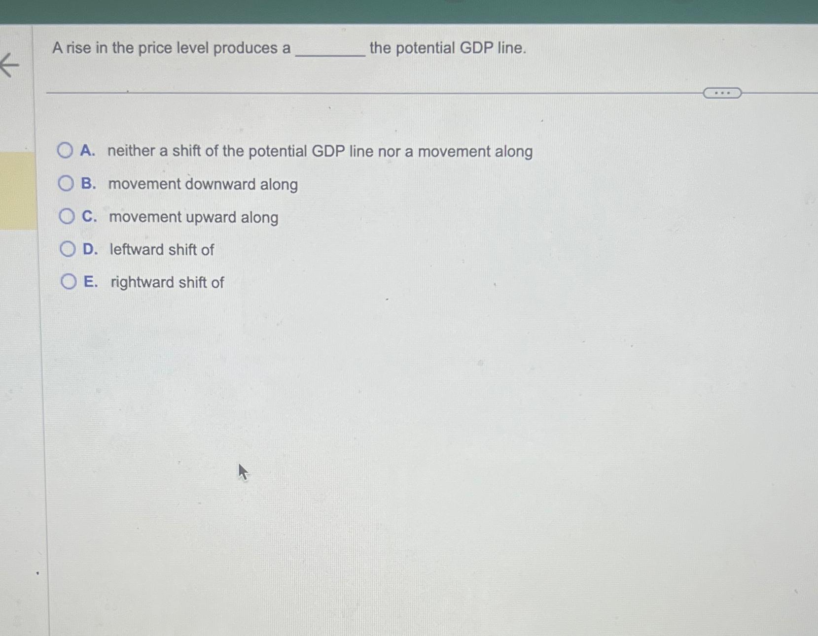 Solved A rise in the price level produces a the potential | Chegg.com