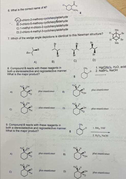 Solved (A) 5-chloro-2-methoxy-cyclohexylaidehyde B) | Chegg.com