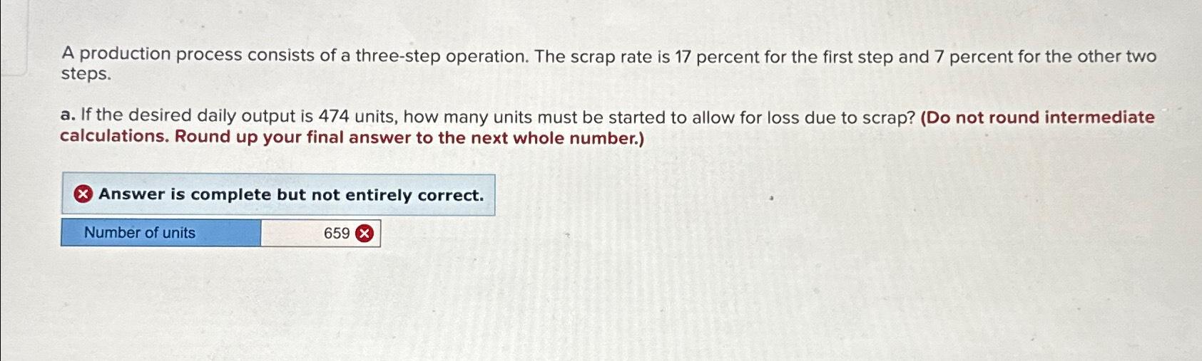 Solved A production process consists of a three-step | Chegg.com