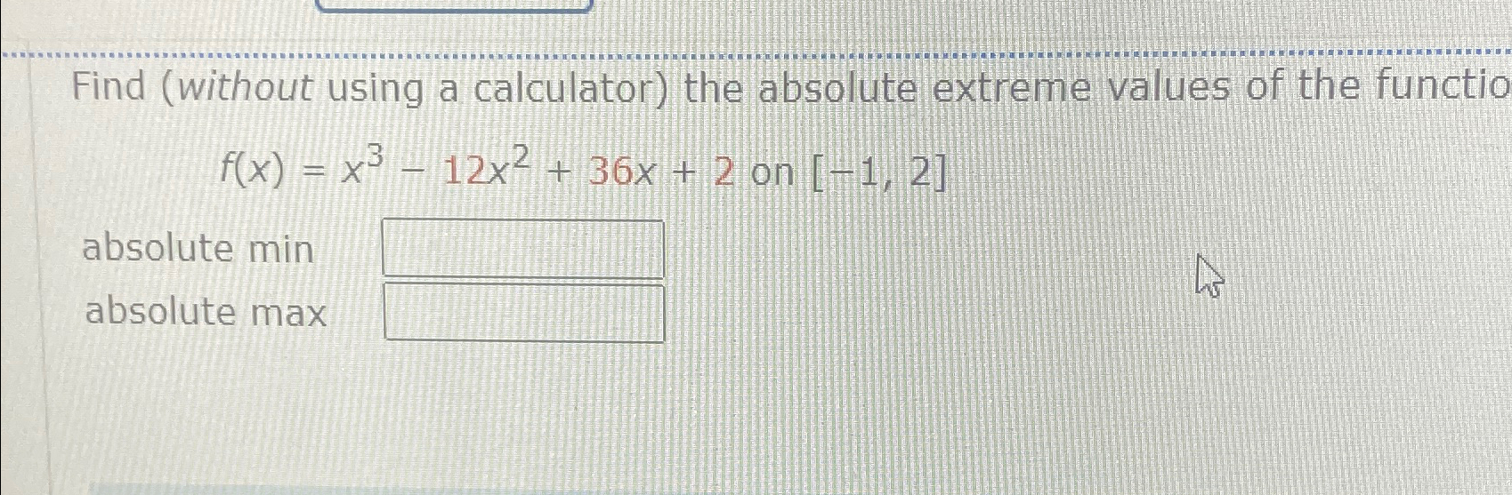 Solved Find (without using a calculator) ﻿the absolute | Chegg.com
