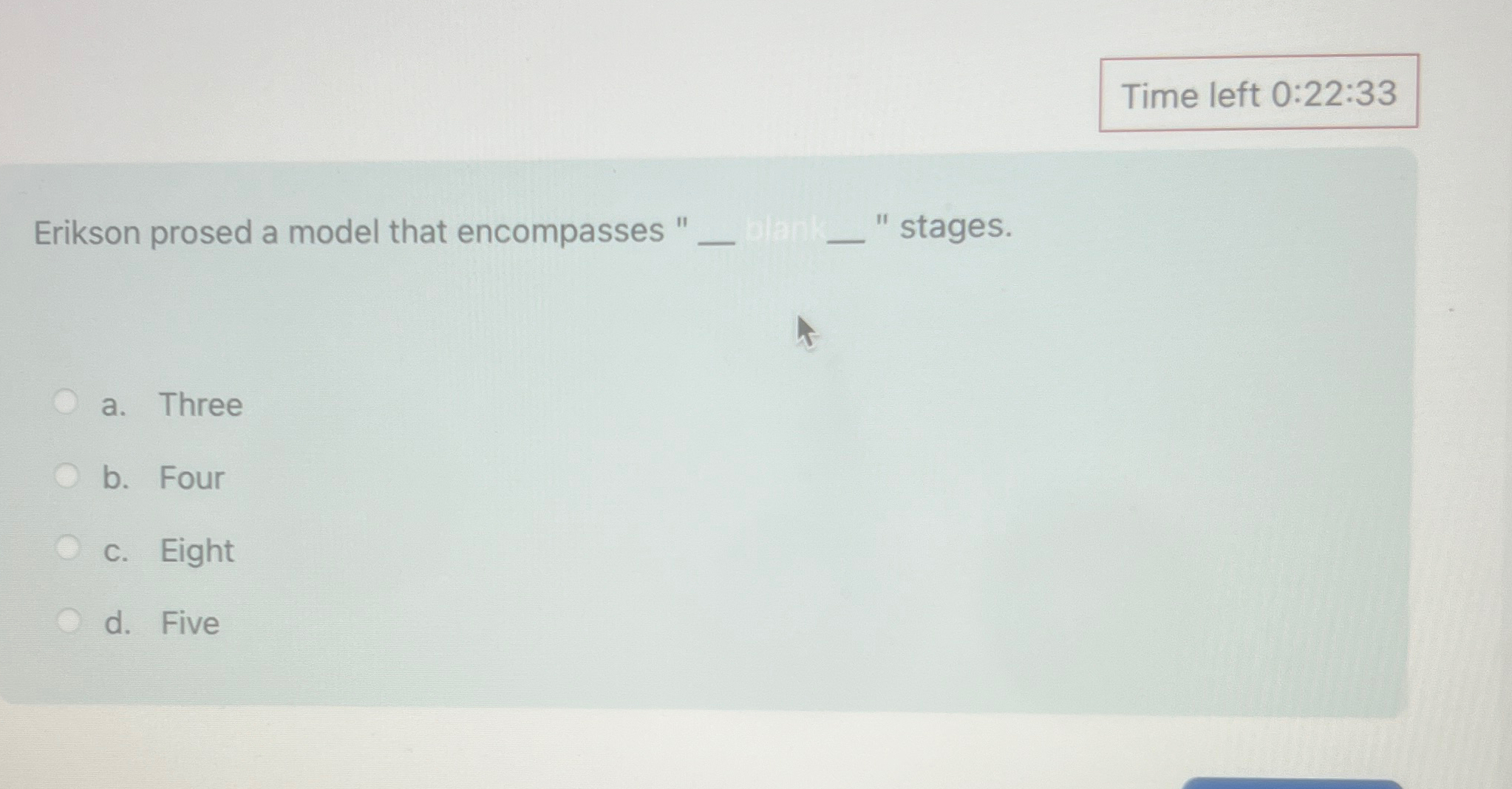 Solved Time left 0:22:33Erikson prosed a model that | Chegg.com