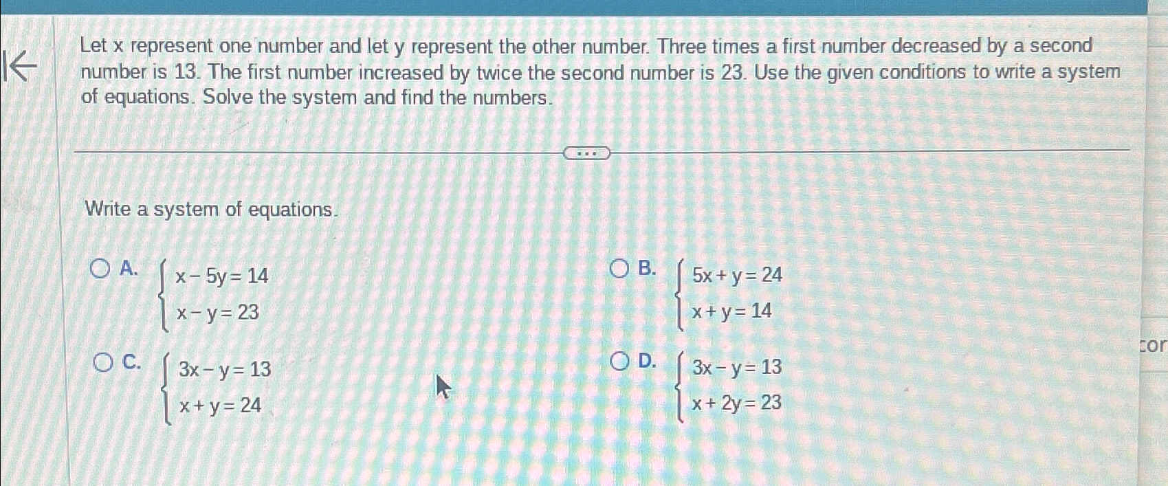 Solved Let x ﻿represent one number and let y ﻿represent the | Chegg.com
