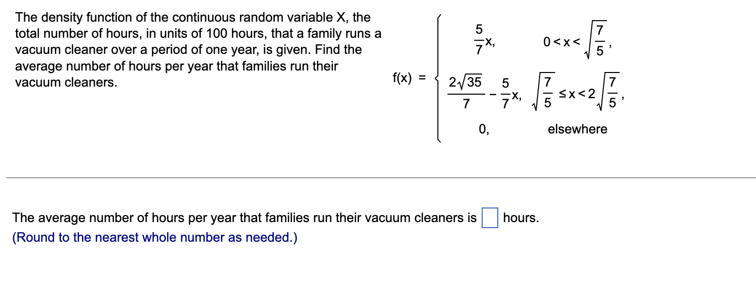 Solved The density function of ﻿the continuous random | Chegg.com