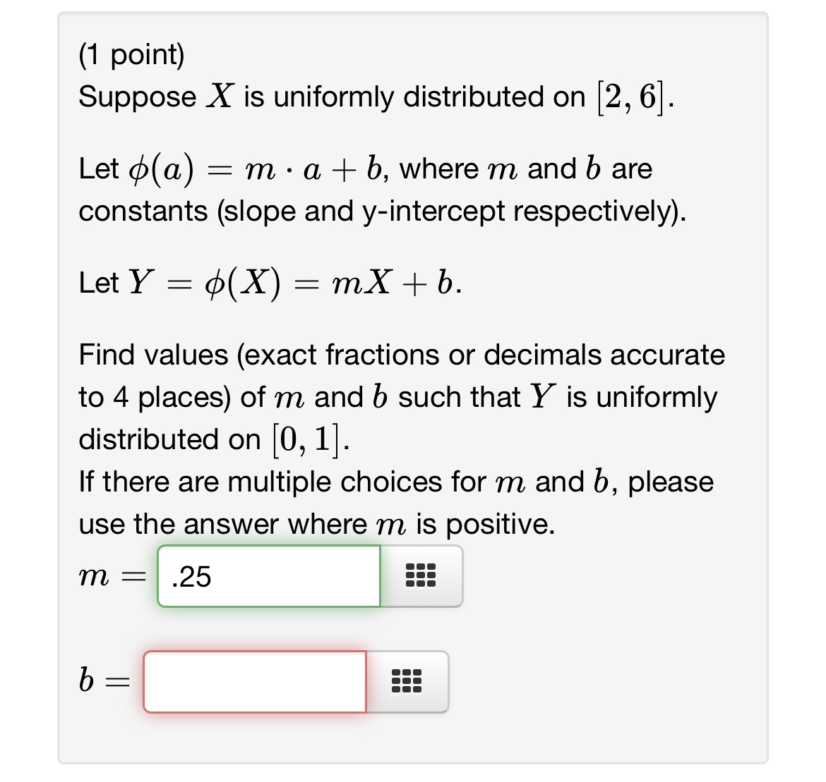 Solved (1 ﻿point)Suppose x ﻿is uniformly distributed on | Chegg.com