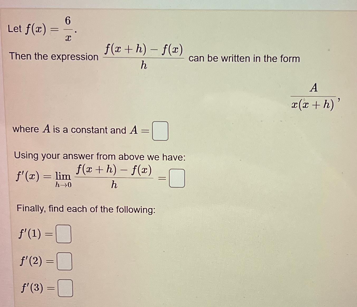Solved Let f(x)=6x.Then the expression f(x+h)-f(x)h ﻿can be | Chegg.com