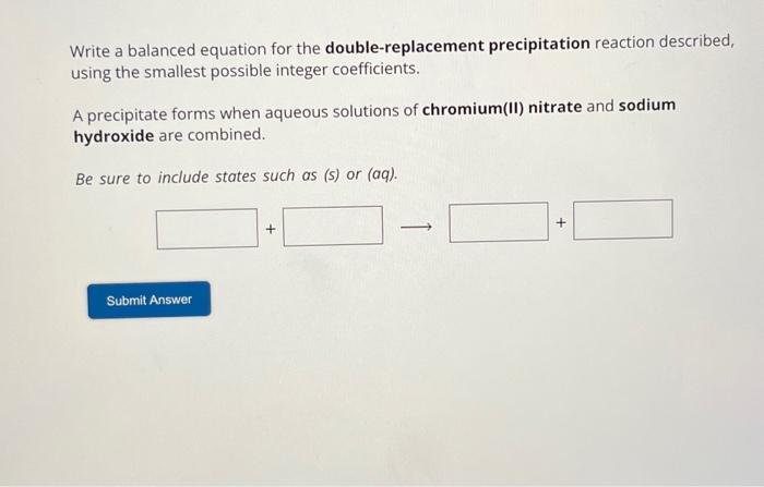 Solved Write a balanced equation for the double-replacement | Chegg.com