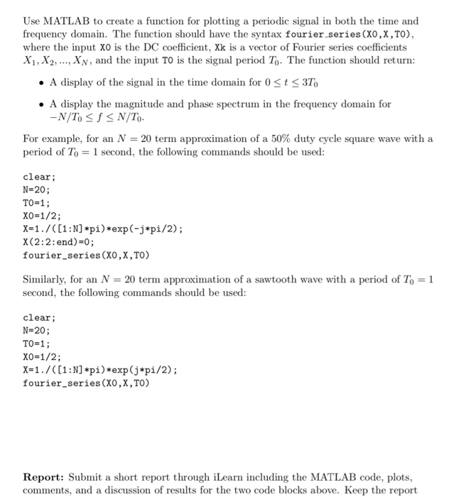 Solved Use Matlab To Create A Function For Plotting A