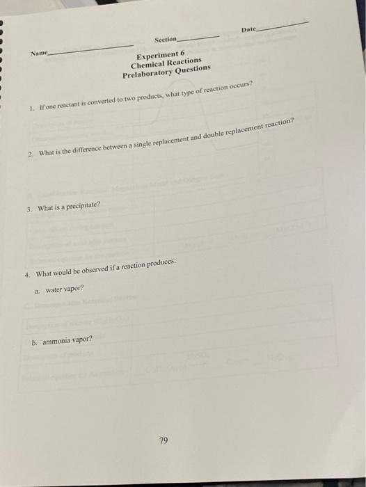 Solved Date Section Name Experiment 6 Chemical Reactions | Chegg.com