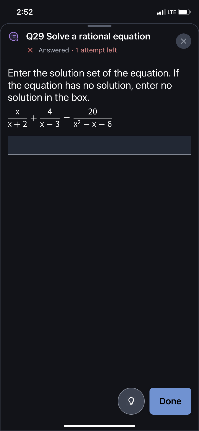 Solved 2:52LTE() ﻿Q29 ﻿Solve a rational equation× ﻿Answered | Chegg.com