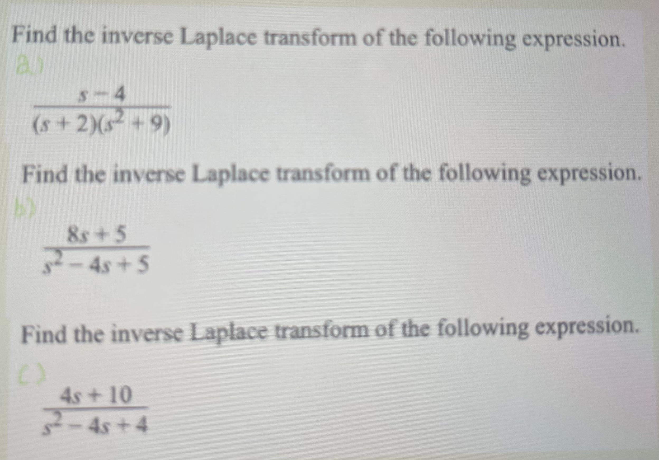 Solved Find the inverse Laplace transform of the following | Chegg.com