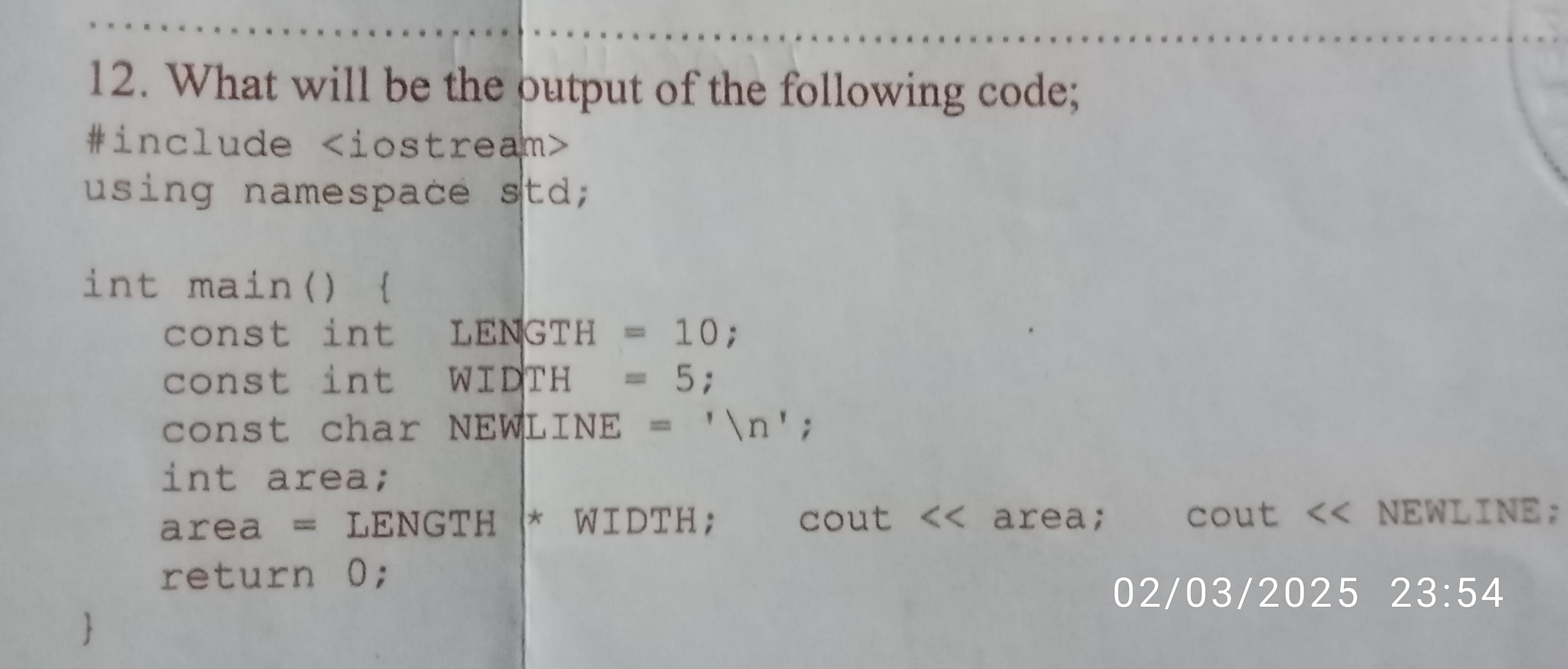 Solved 12. ﻿What will be the output of the following | Chegg.com