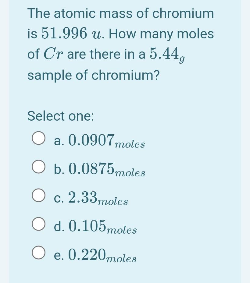 Solved The atomic mass of chromium is 51.996 u. How many | Chegg.com