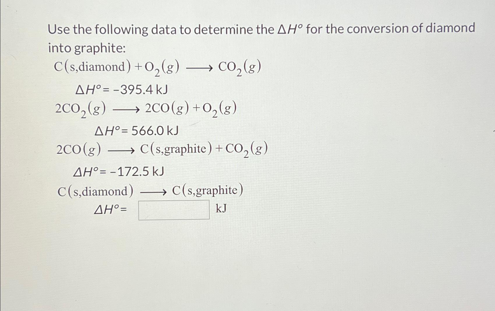 Solved Use the following data to determine the ΔH° ﻿for the | Chegg.com
