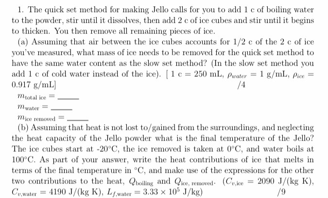 Solved 1. The quick set method for making Jello calls for | Chegg.com