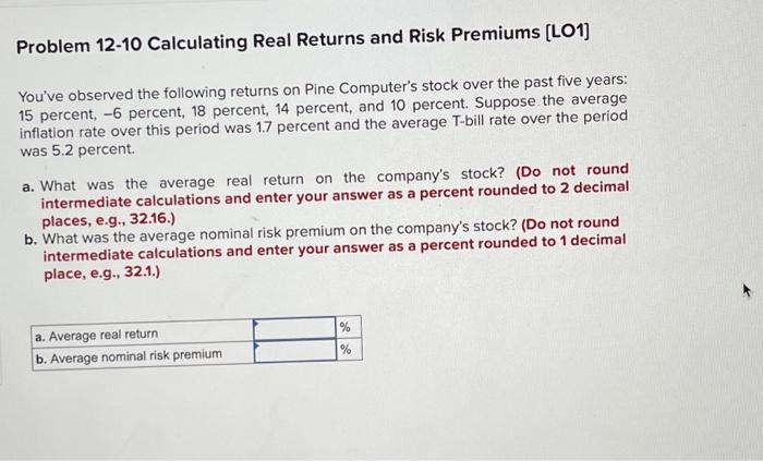Solved Problem 12-10 Calculating Real Returns and Risk | Chegg.com