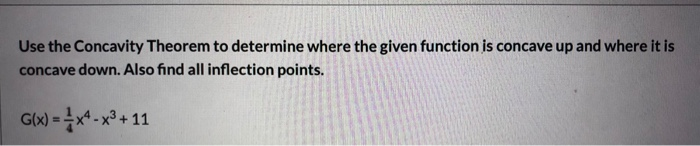 Solved Use the Concavity Theorem to determine where the | Chegg.com