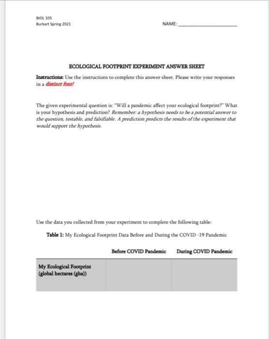 ECOLOGICAL FOOTPRINT EXPERIMENT Description: Use the | Chegg.com