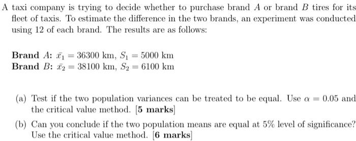 Solved A taxi company is trying to decide whether to | Chegg.com