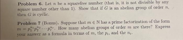 Solved Problem 6. Let n be a squarefree number (that is, it | Chegg.com