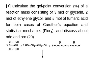 [7] Calculate the gel-point conversion (%) of a | Chegg.com