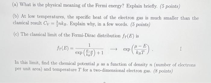 Solved (a) What is the physical meaning of the Fermi energy? | Chegg.com