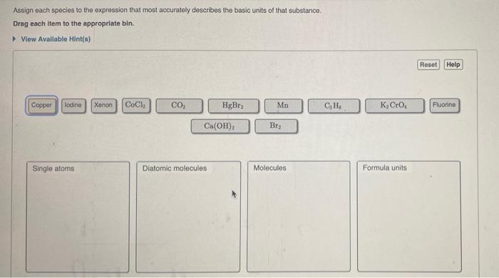 Solved Assign each species to the expression that most | Chegg.com