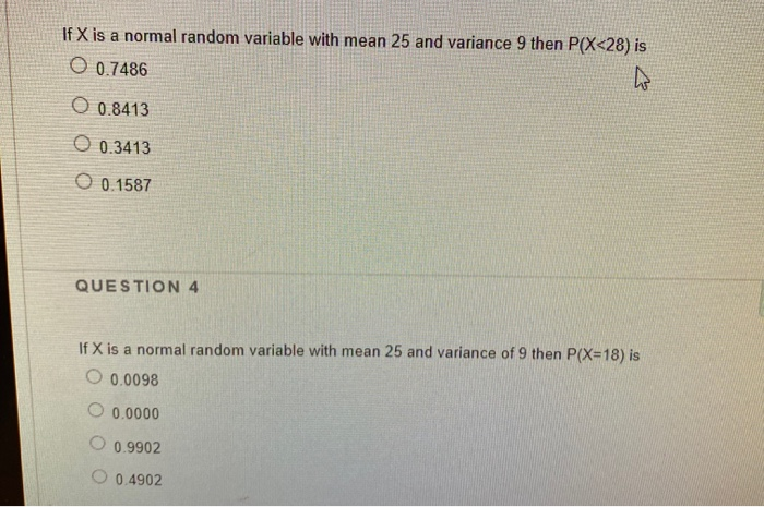 Solved If X is a normal random variable with mean 25 and | Chegg.com