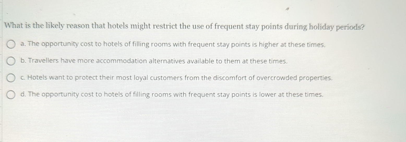 Solved What is the likely reason that hotels might restrict | Chegg.com
